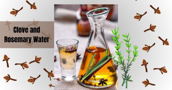 Fast Hair Growth With Clove And Rosemary Water: A Step-by-Step Guide ...