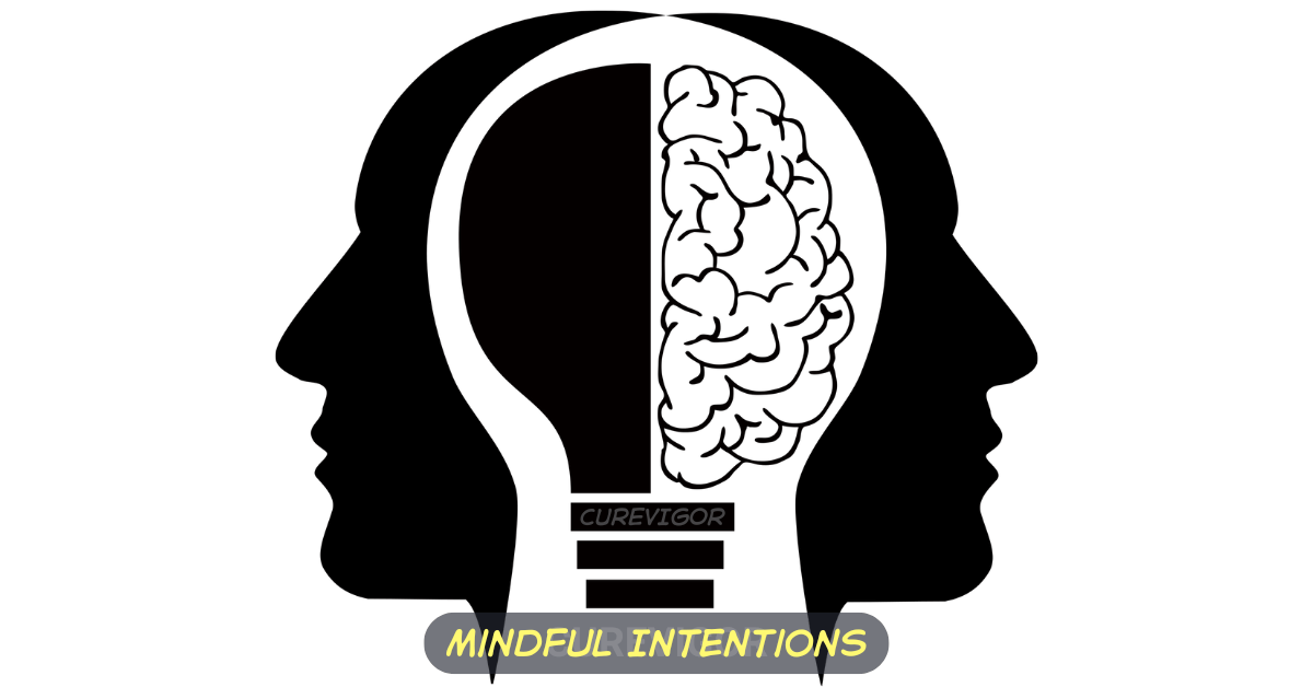 The Power Of Mindful Intentions: How To Live A More Happy And ...